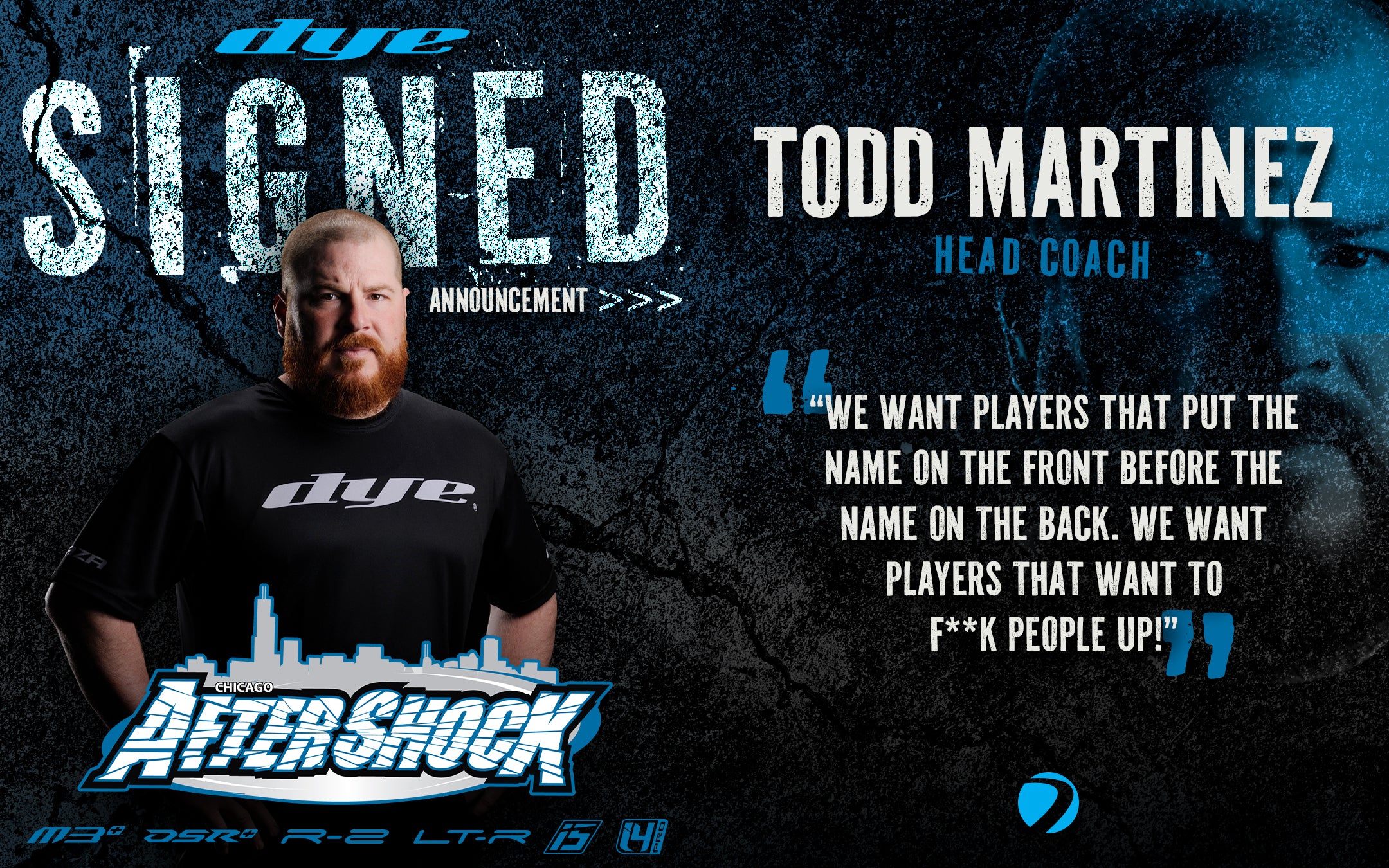 Chicago Aftershock Signs Todd Martinez as Head Coach – DYE Paintball
